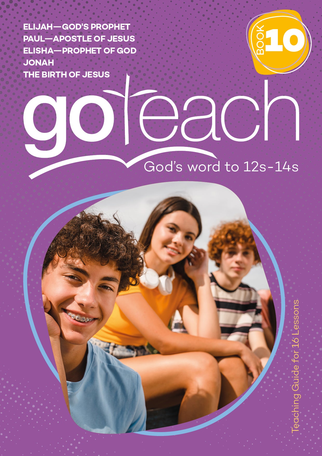 Book 10 - Young Teens - Teacher's Guide – Go Teach Publications
